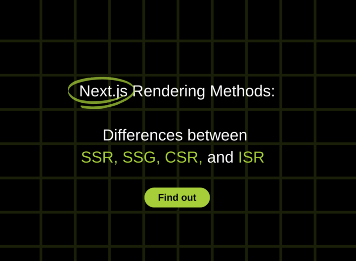 Next.js Rendering Methods: Differences between SSR, SSG, CSR, and ISR - QSD Next.js Rendering Methods: Differences between SSR, SSG, CSR, and ISR - QSD